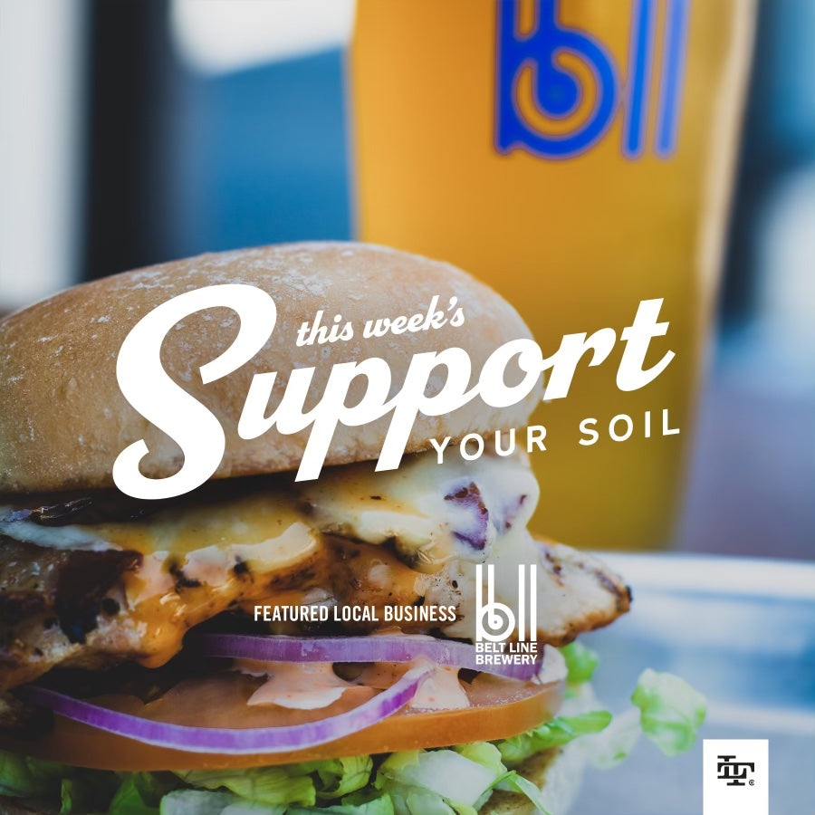 Belt Line Brewery | #SupportYourSoil Blog | Loyal T Co.